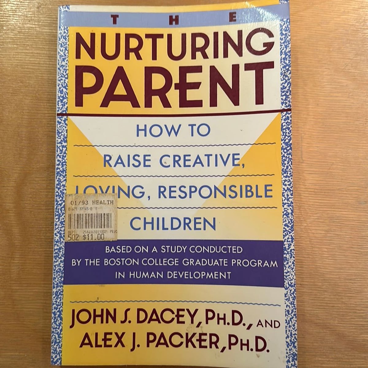 The Nurturing Parent by John S. Dacey