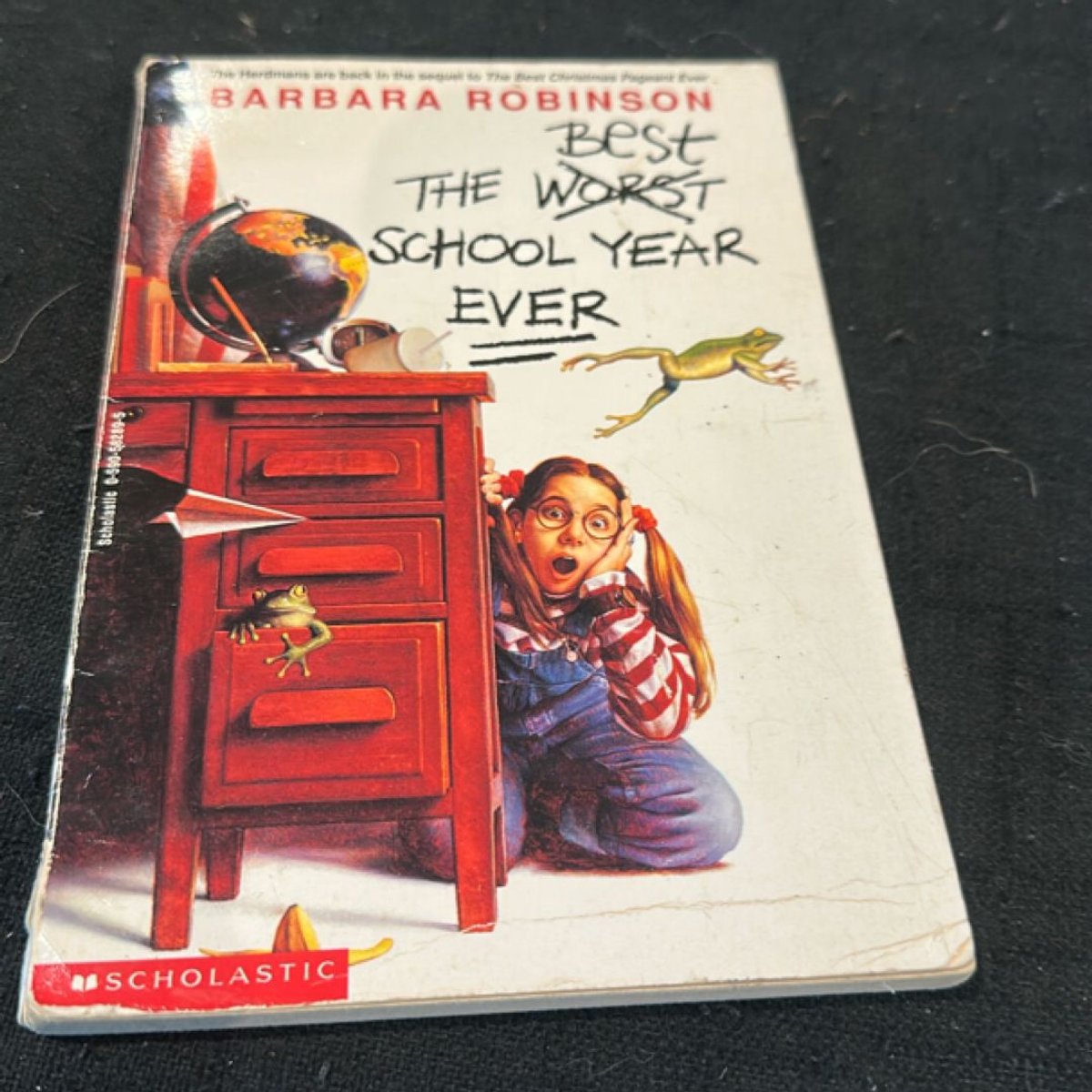 The Best School Year Ever by Barbara Robinson