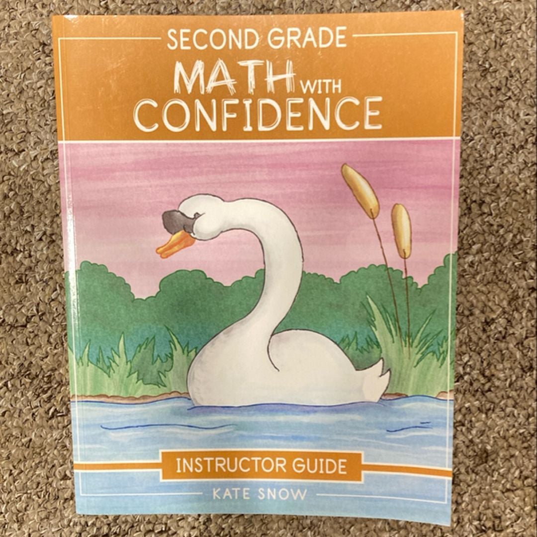 Second Grade Math with Confidence Instructor Guide (Math with ...
