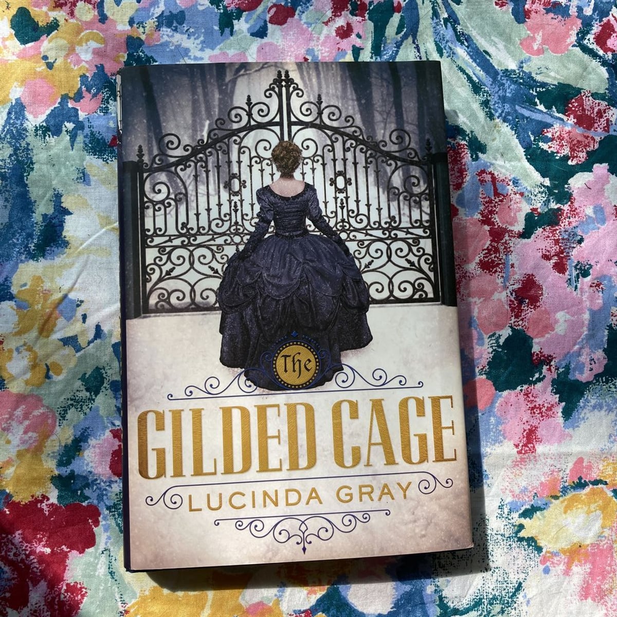 The Gilded Cage by Lucinda Gray