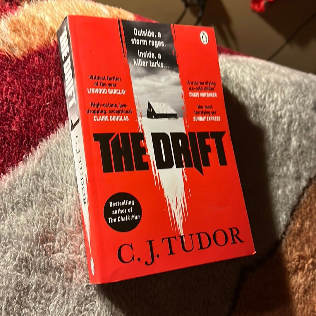 The Drift by C. J. Tudor, Paperback | Pangobooks