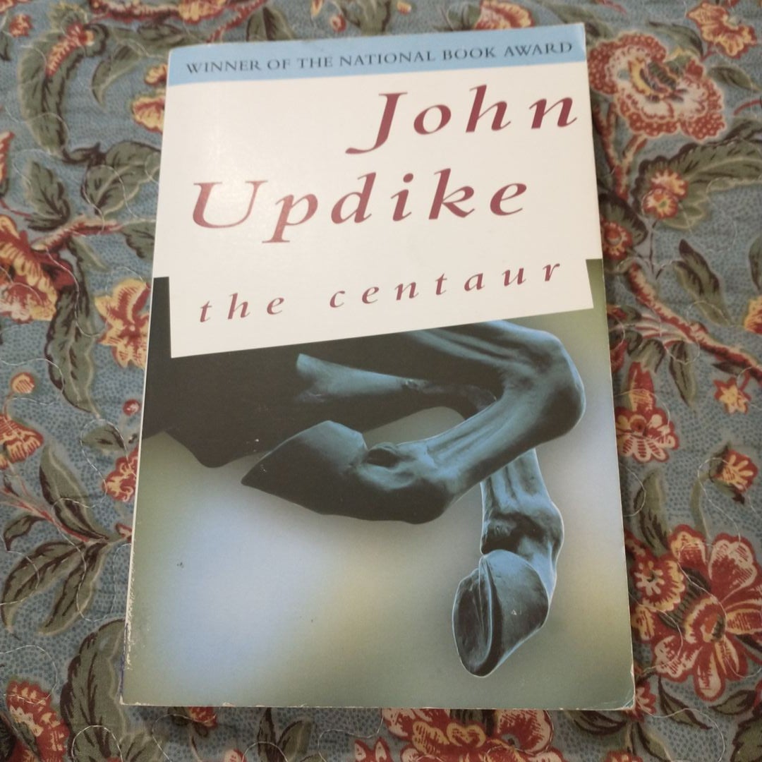 The Centaur by John Updike