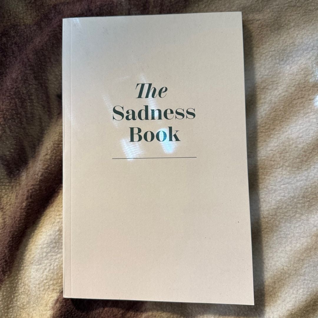The Sadness Book - a Journal to Let Go by Elias Baar
