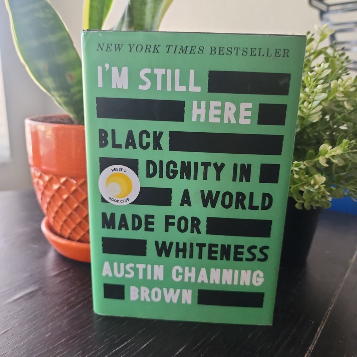 I'm Still Here by Austin Channing Brown