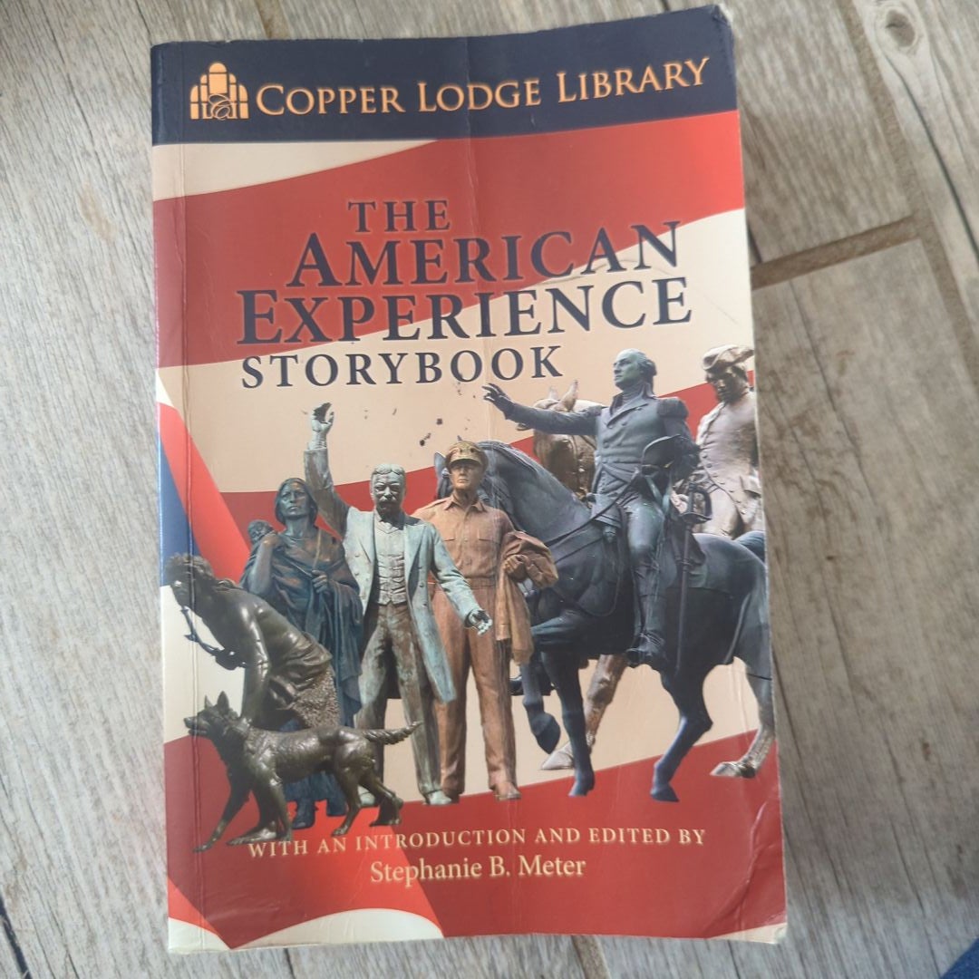 The American Experience Storybook by Classical Conversations MultiMedia
