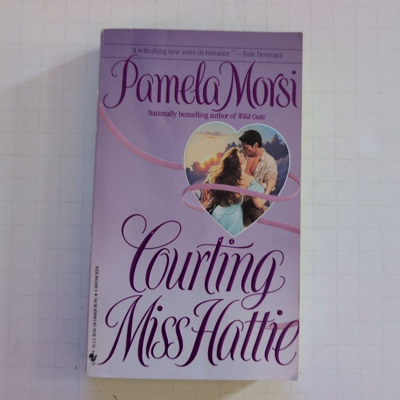 Courting Miss Hattie by Pamela Morsi