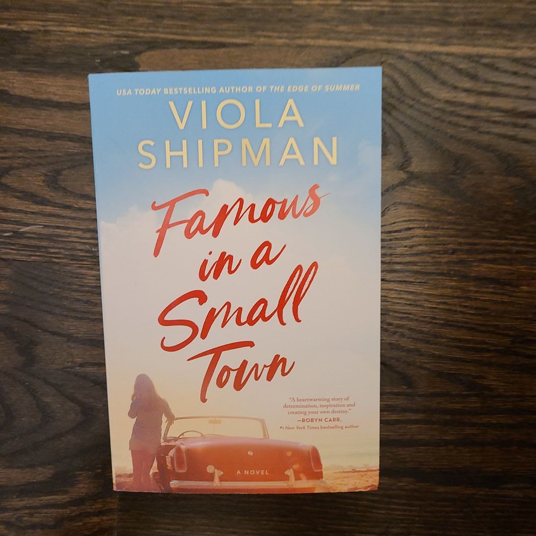 Famous in a Small Town by Viola Shipman