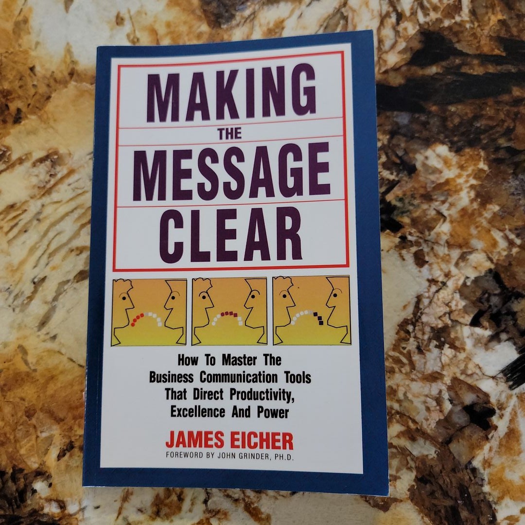 Making the Message Clear by James F. Eicher, Paperback | Pangobooks
