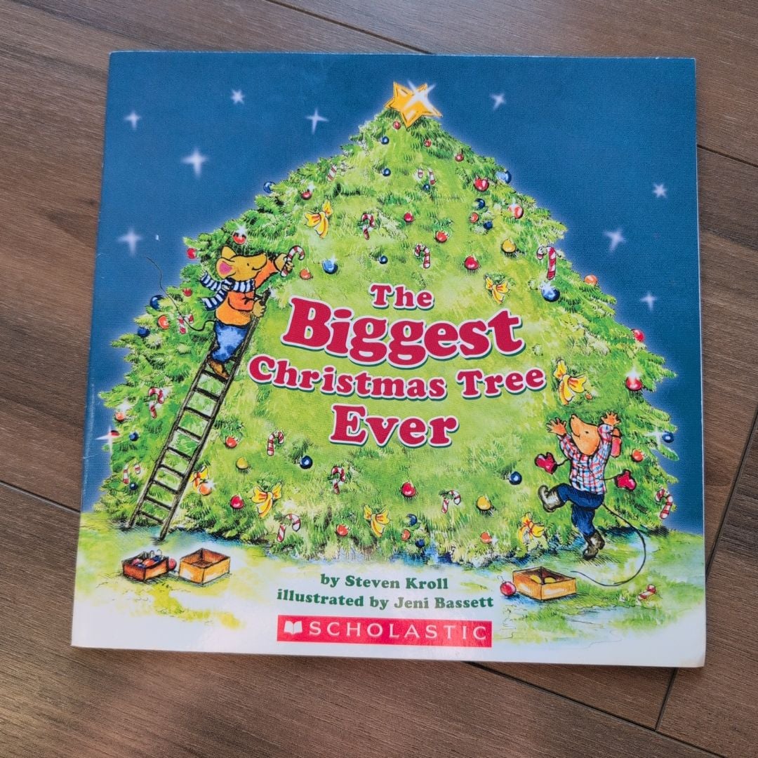 The Biggest Christmas Tree Ever by Steven Kroll, Paperback | Pangobooks