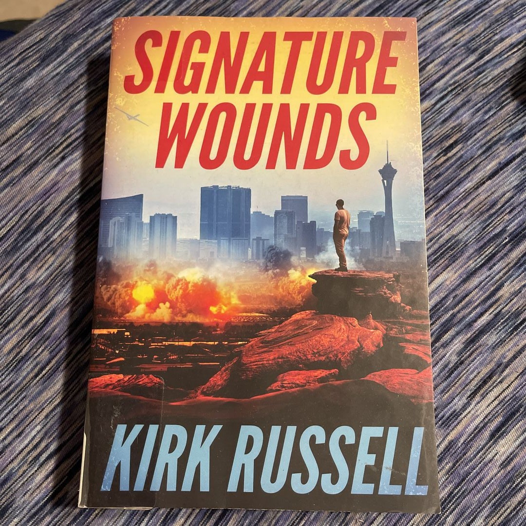 Signature Wounds by Kirk Russell, Paperback | Pangobooks