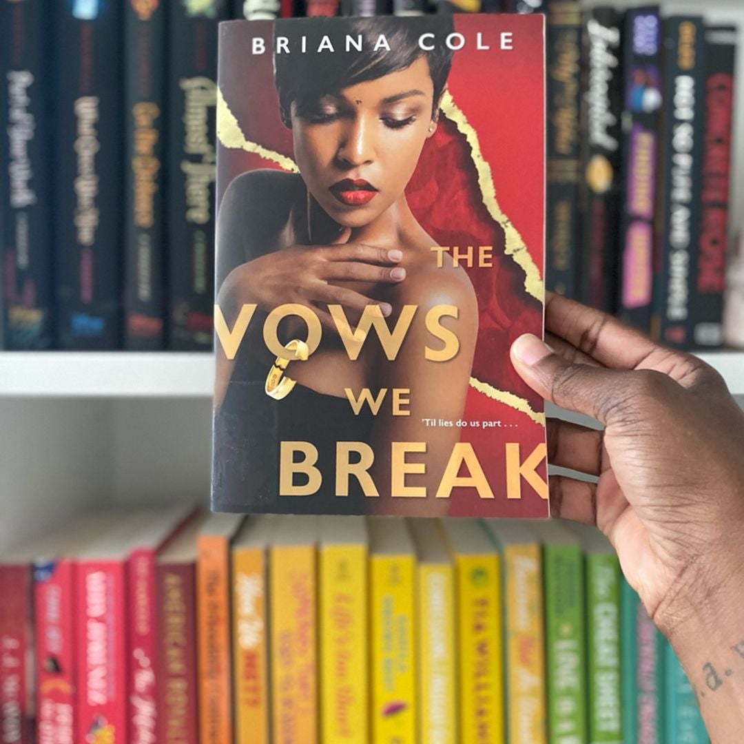 The Vows We Break by Briana Cole