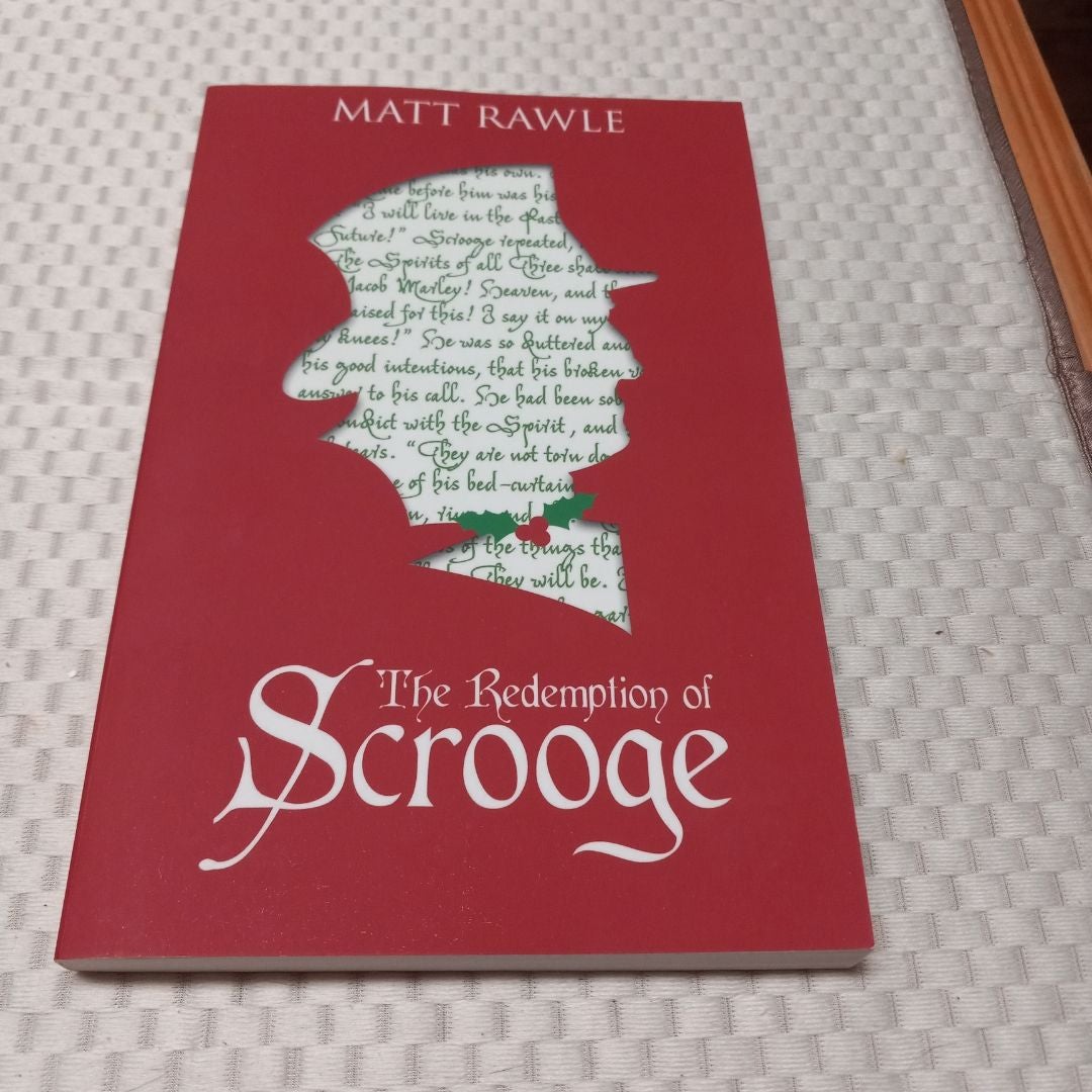 The Redemption of Scrooge by Matt Rawle