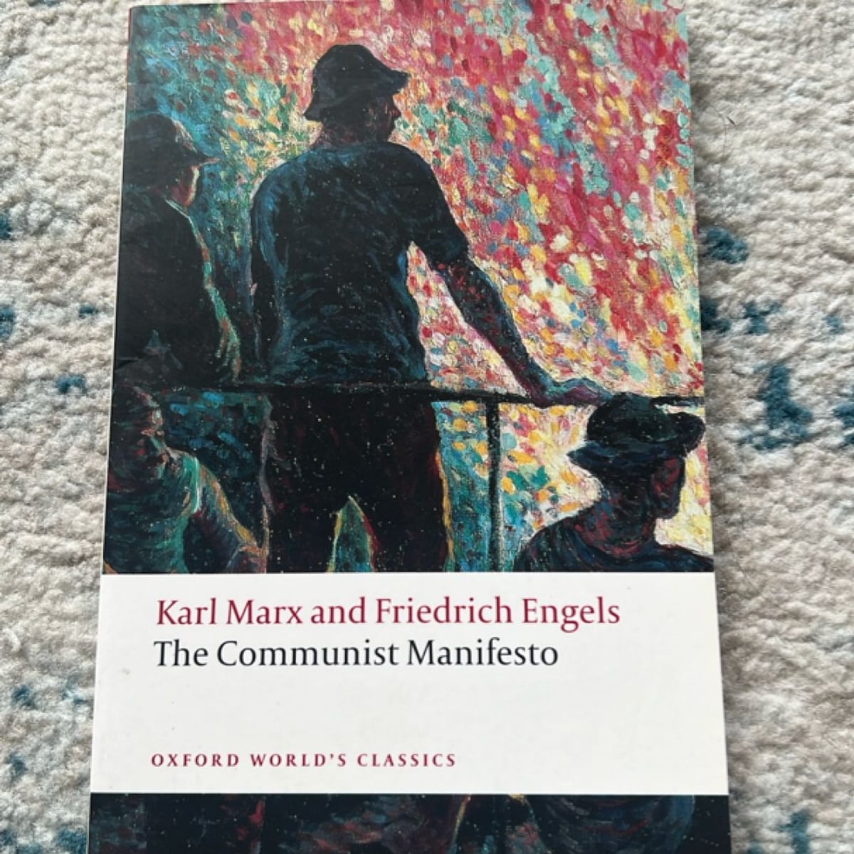 The Communist Manifesto by Karl Marx; Friedrich Engels; Samuel Moore ...