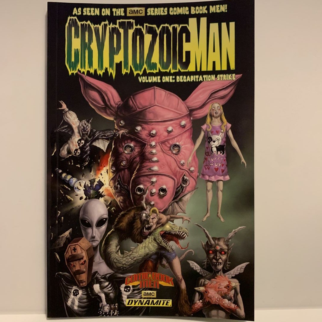 Cryptozoic Man Volume 1 by Walter Flanagan, Bryan Johnson