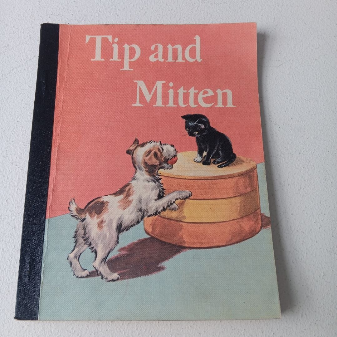 Tip and Mitten - 1963 Houghton Mifflin Company ~ Reading for Meaning by ...