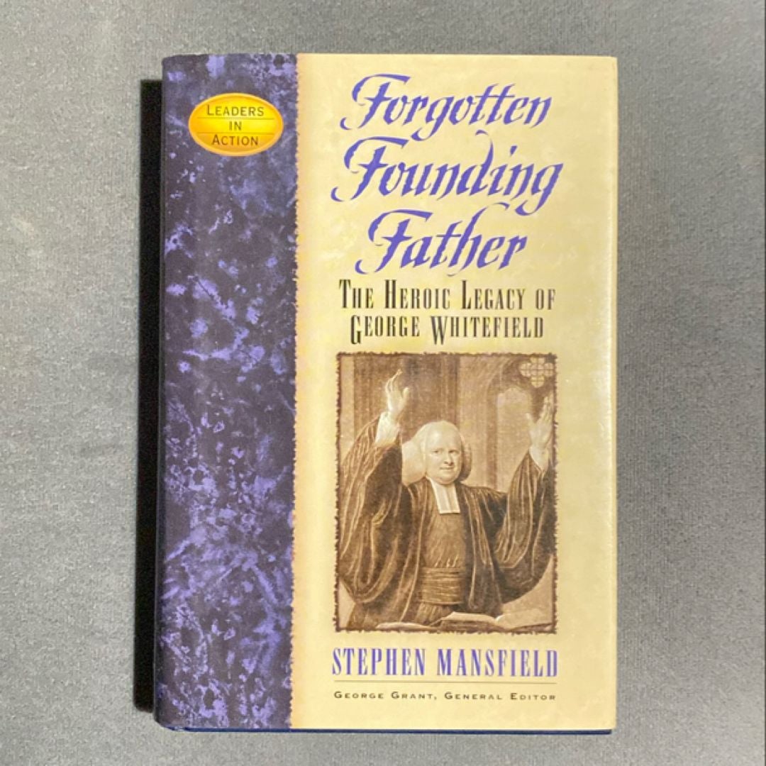 Forgotten Founding Father by Stephen Mansfield