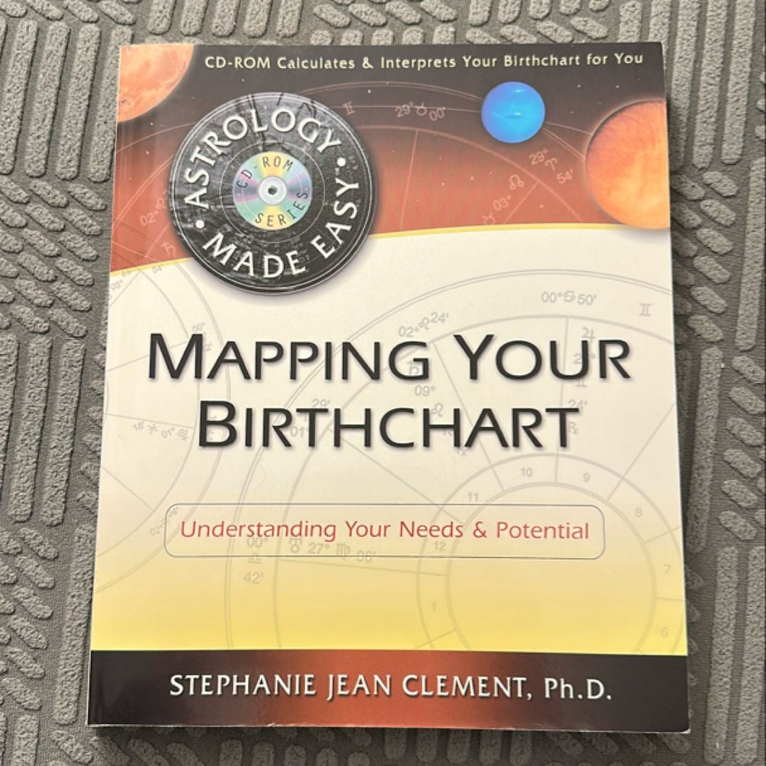 Mapping Your Birthchart by Stephanie Clement, Cosmic Patterns