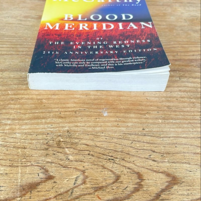 Blood Meridian by Cormac McCarthy