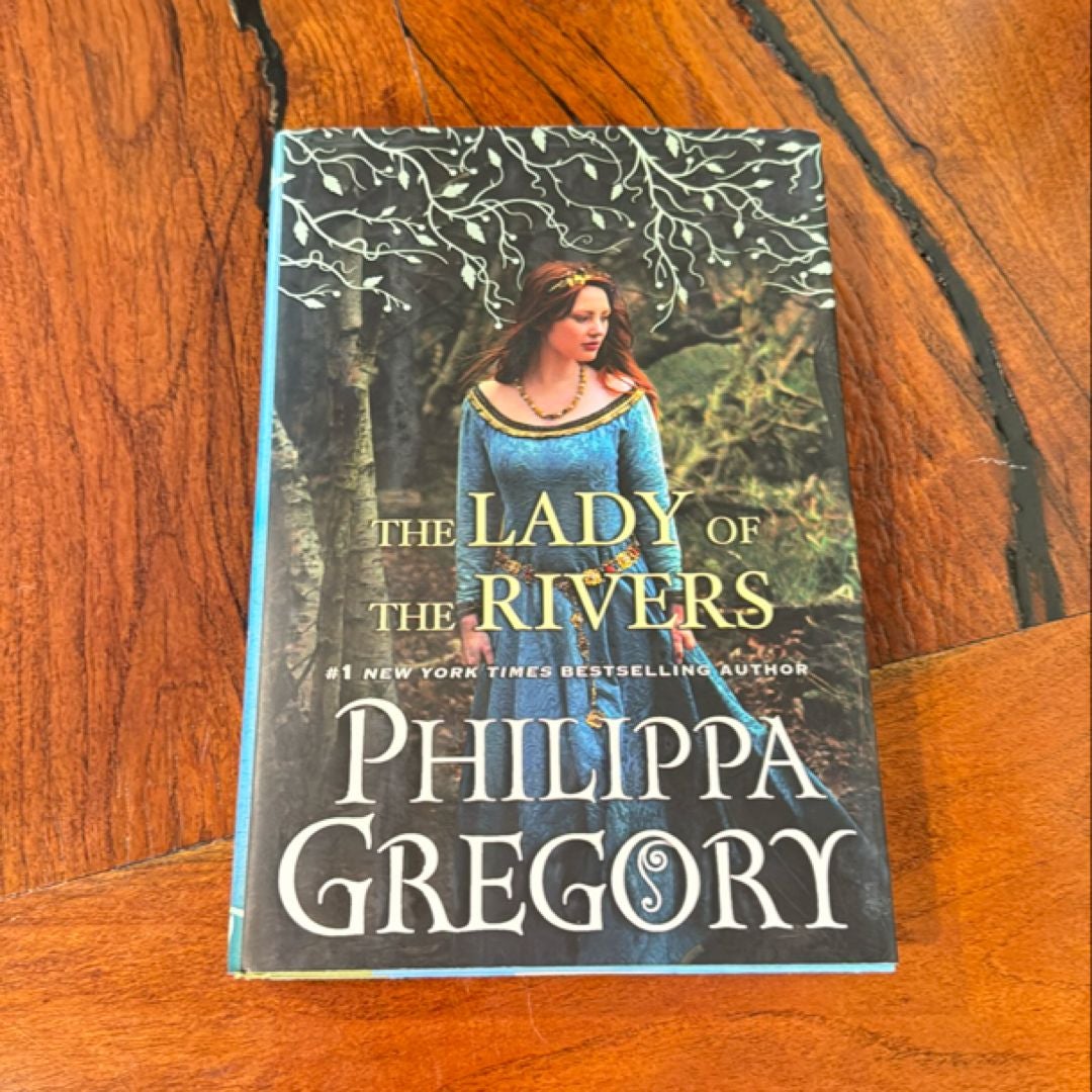 The Lady of the Rivers by Philippa Gregory, Hardcover | Pangobooks