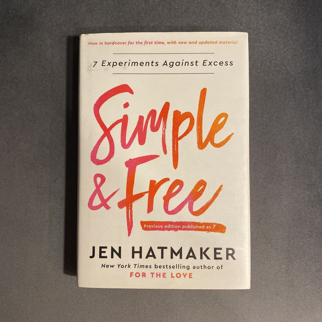 Simple and Free by Jen Hatmaker