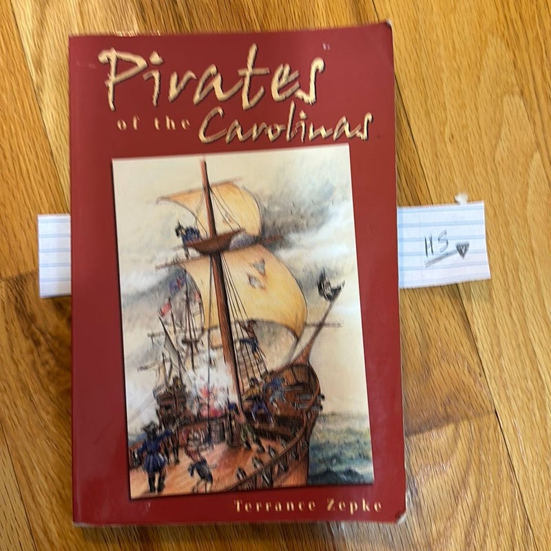 Pirates of the Carolinas by Terrance Zepke