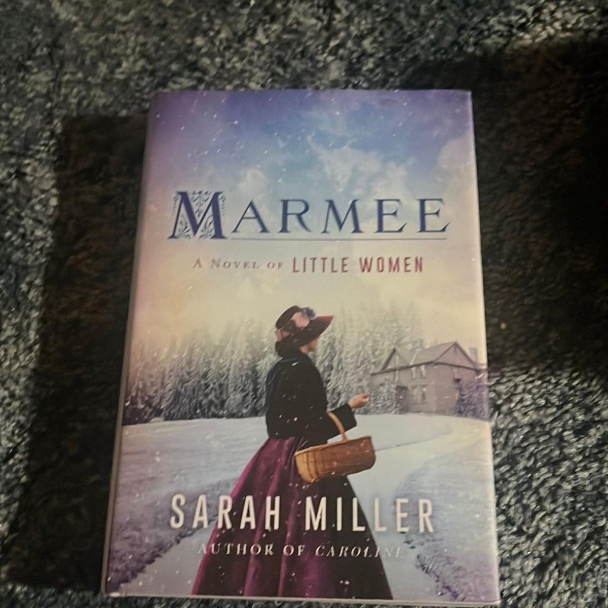 Marmee by Sarah Miller