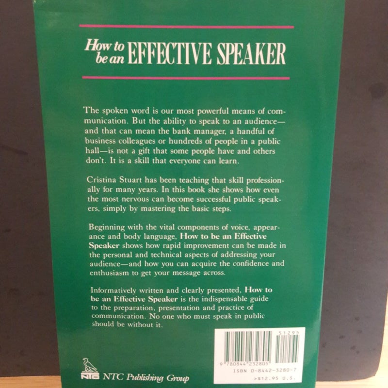 How to Be an Effective Speaker by Cristina Stuart