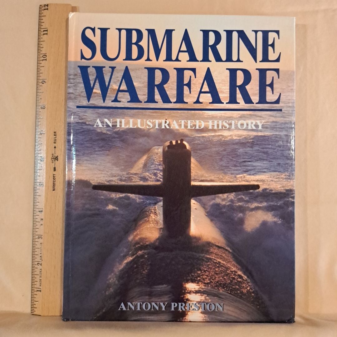 Submarine Warfare by Antony Preston