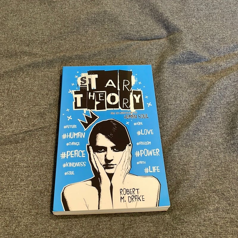 Star Theory by Robert M. Drake