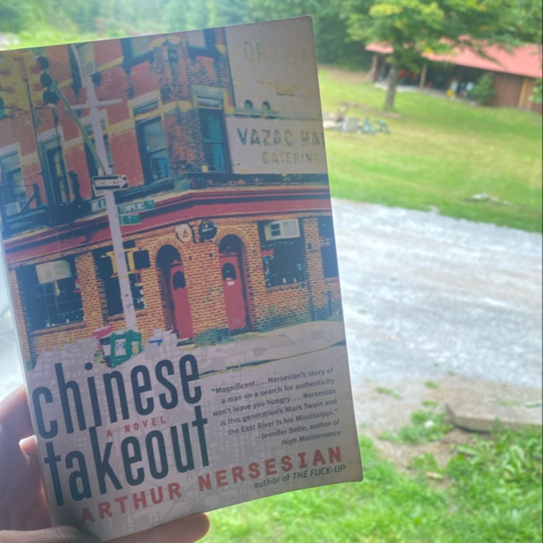 Chinese Takeout by Arthur Nersesian