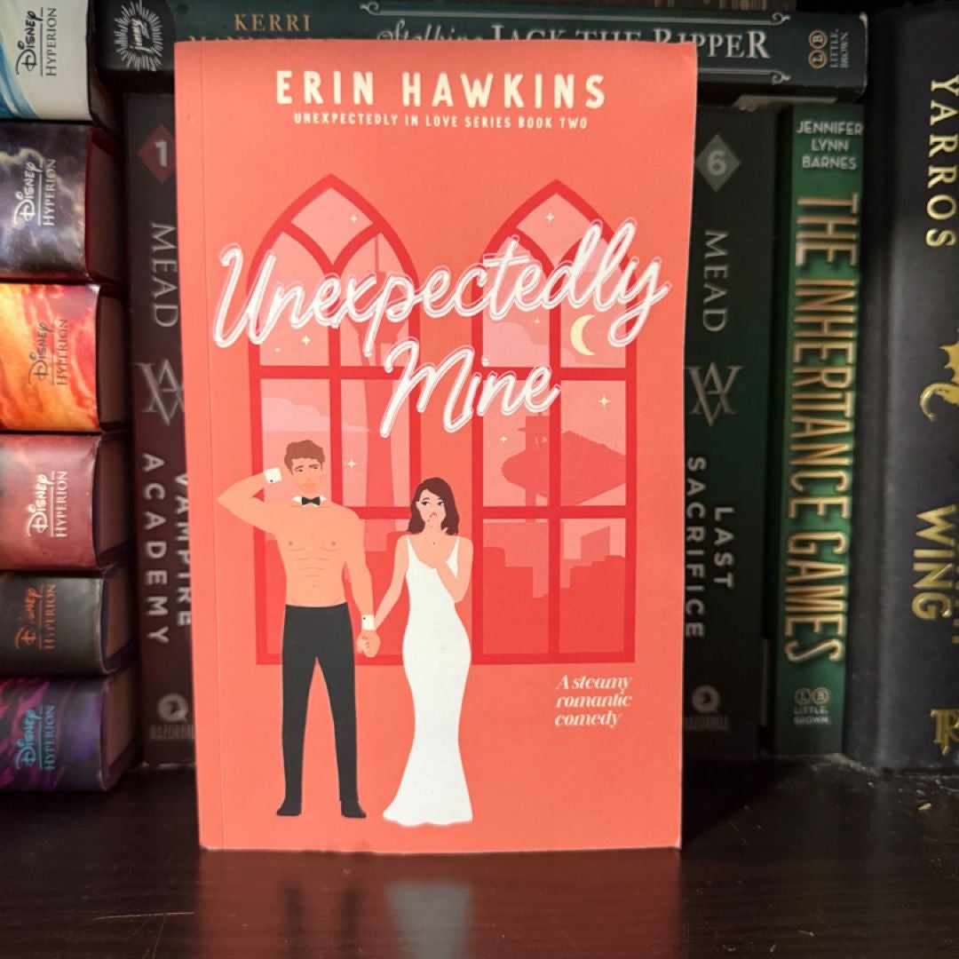 Unexpectedly Mine by Erin Hawkins