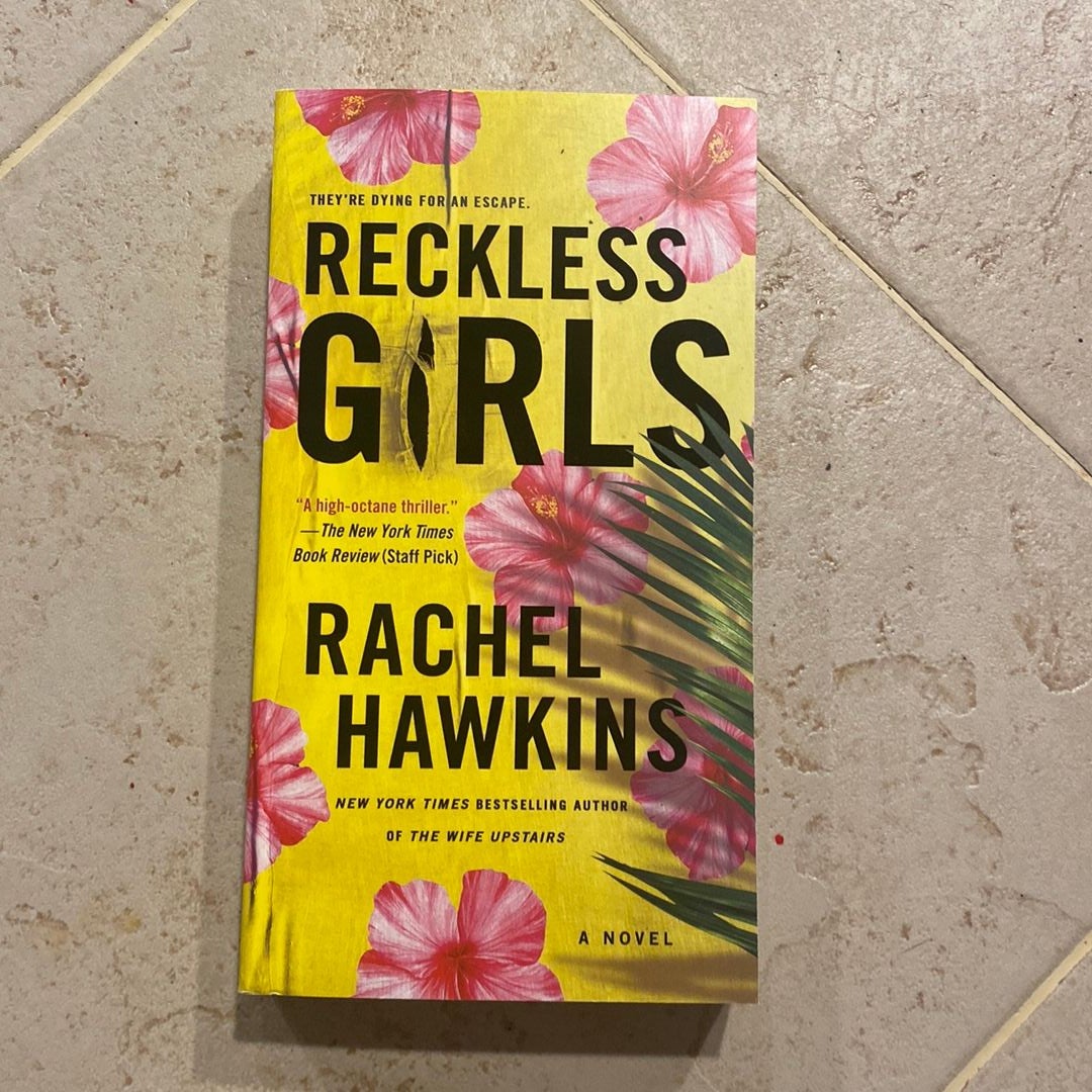 Reckless Girls by Rachel Hawkins