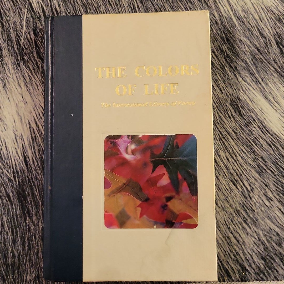 The Colors of Life by Howard Ely