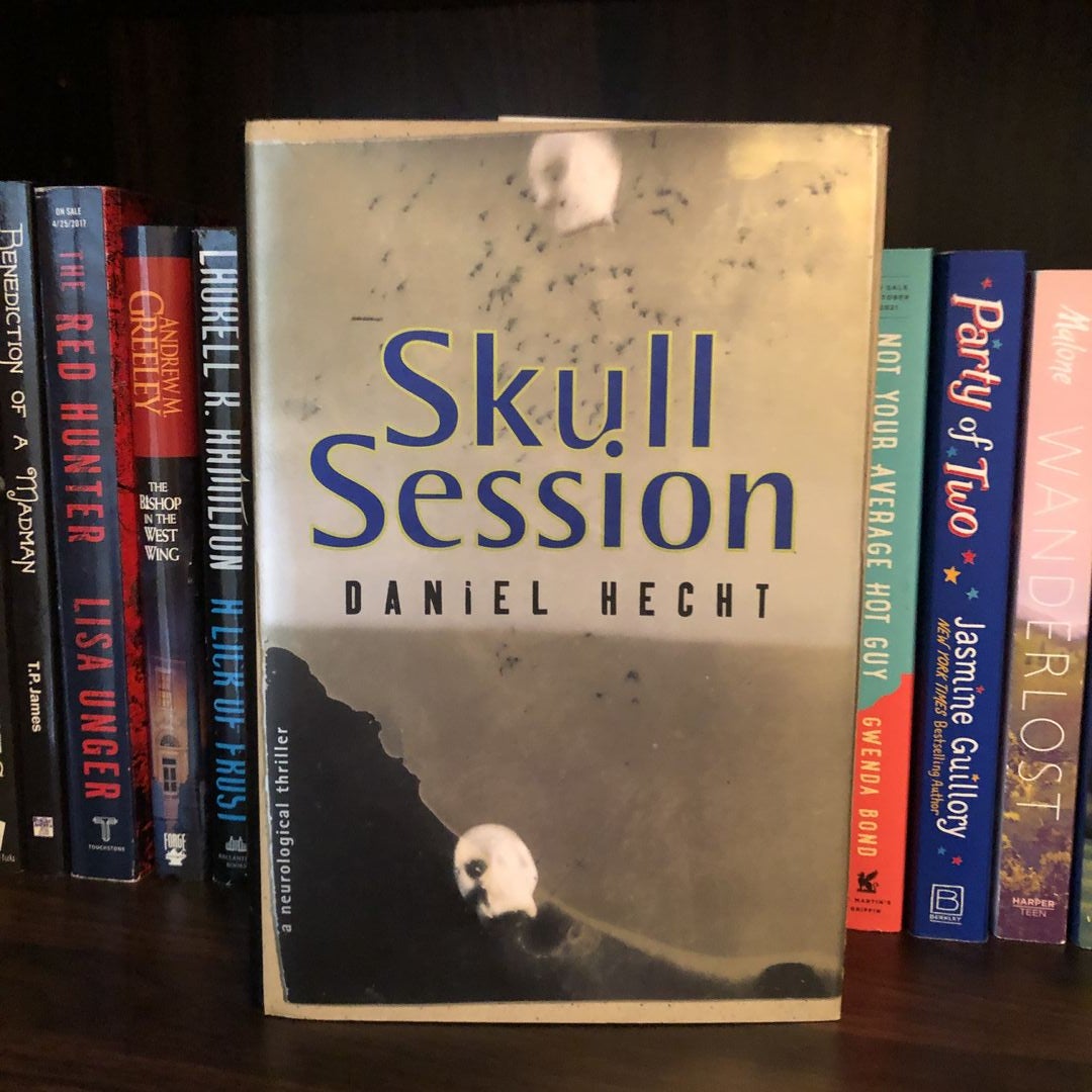 Skull Session by Daniel Hecht
