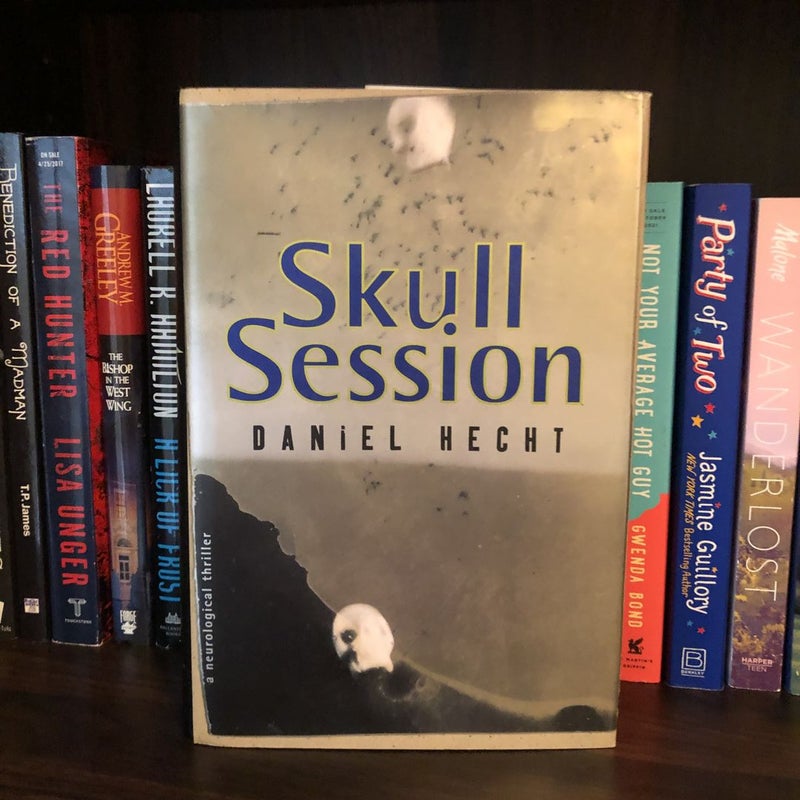 Skull Session by Daniel Hecht