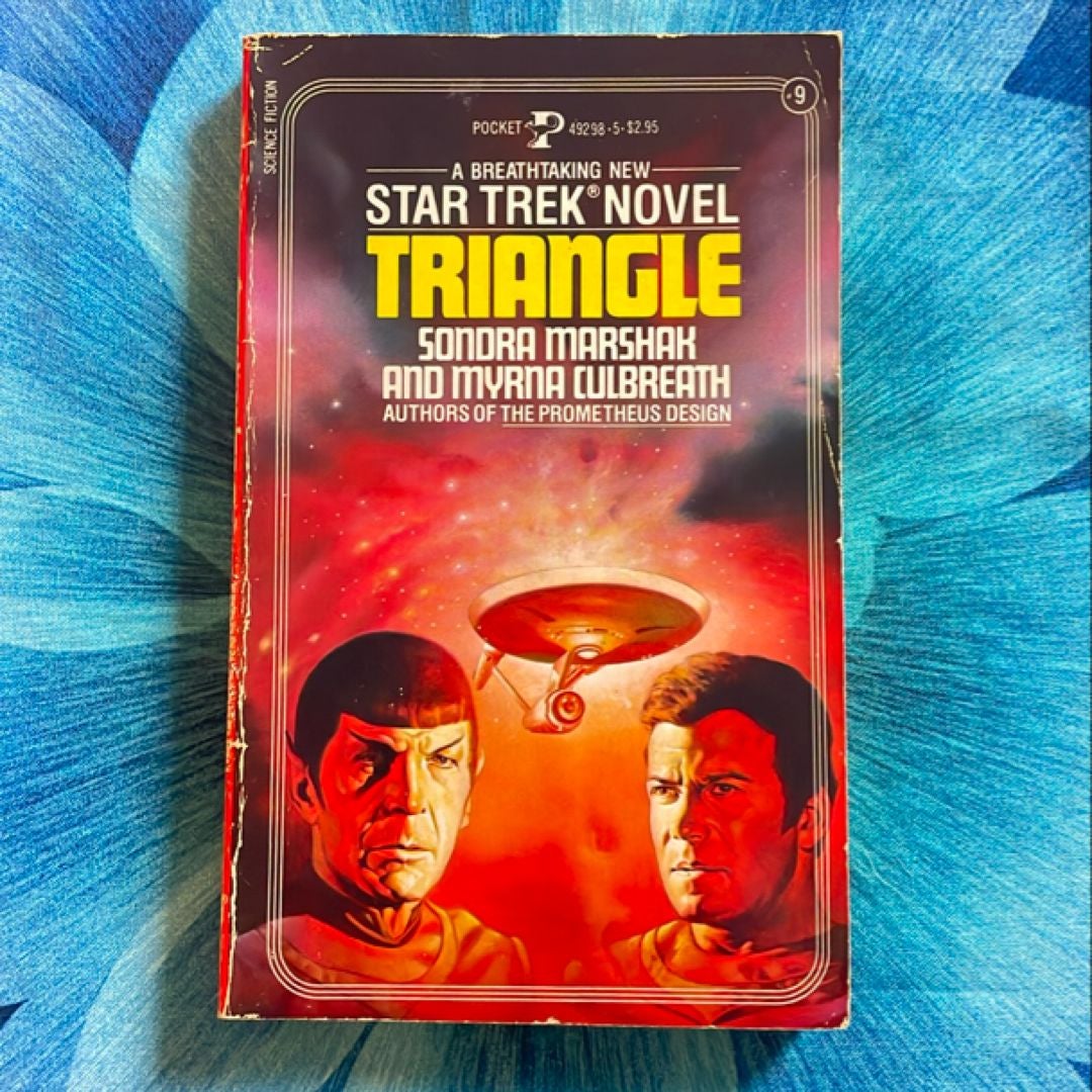 Star Trek The Original Series: Triangle by Sondra Marshak and Myrna ...