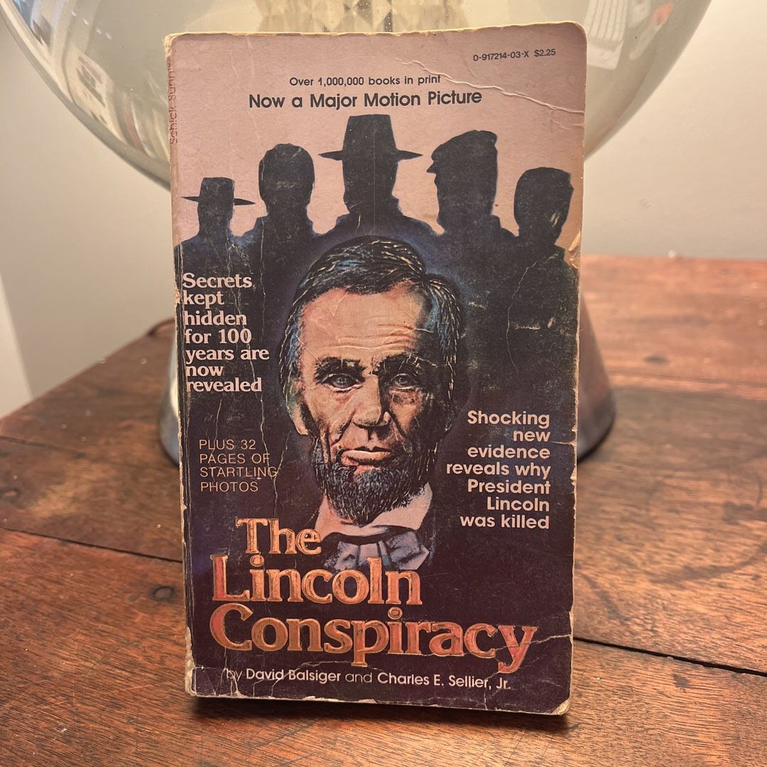 The Lincoln Conspiracy by David Balsiger and Charles E. Sellier, Jr, Paperback | Pangobooks