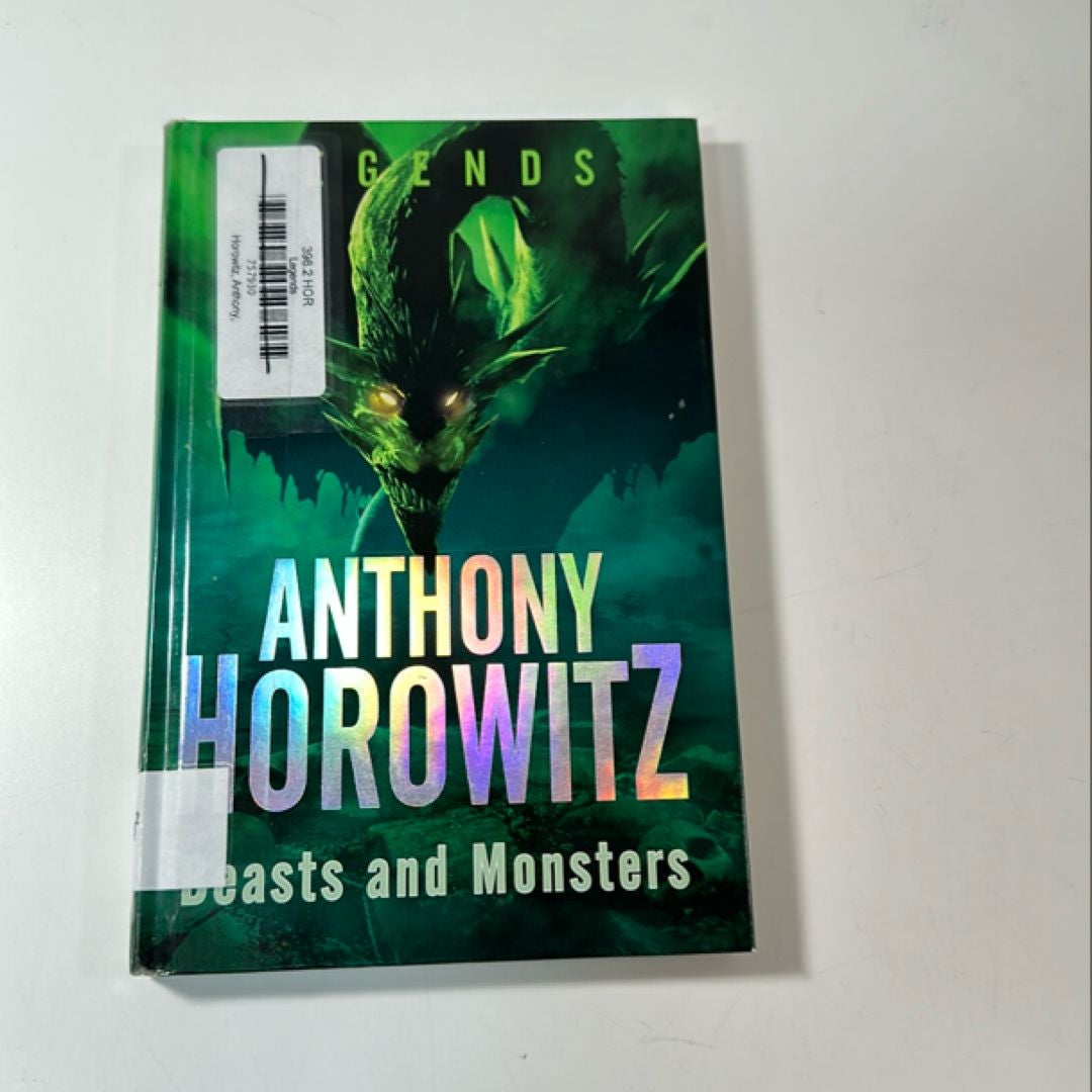 Beasts and Monsters by Anthony Horowitz