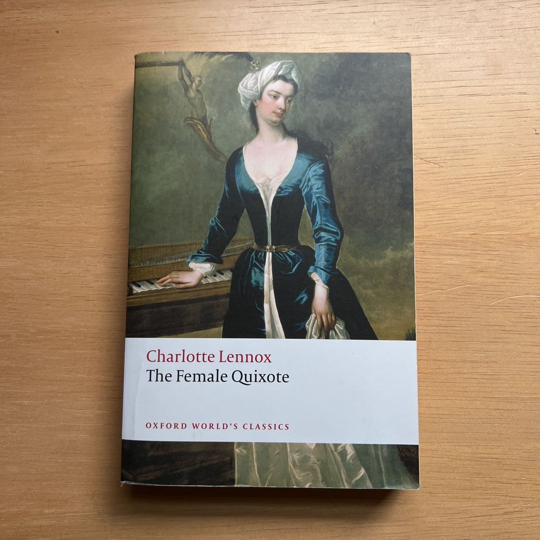 The Female Quixote by Charlotte Lennox; Amanda Gilroy (Introduction by ...