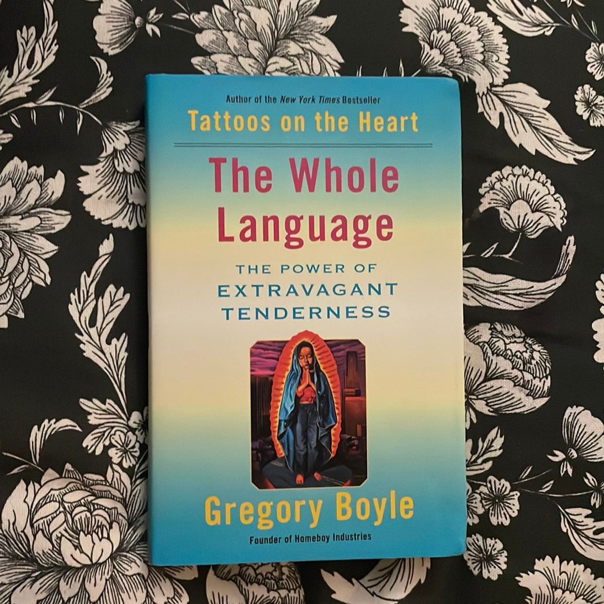 The Whole Language by Gregory Boyle