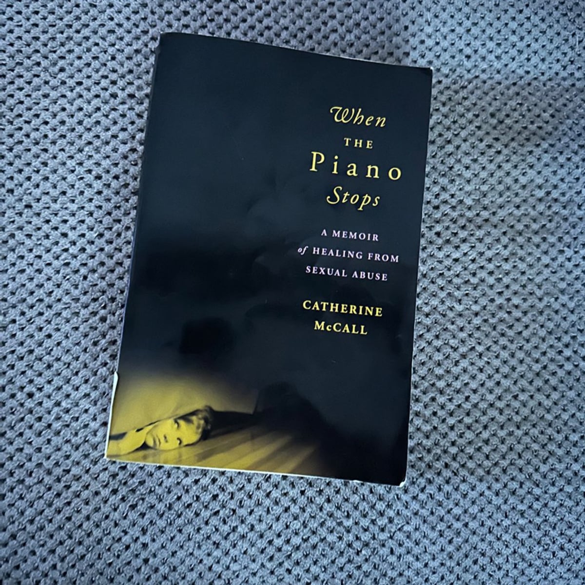 When the Piano Stops by Catherine McCall