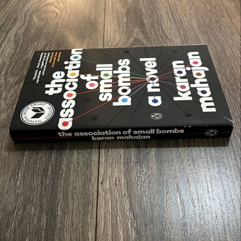 The Association of Small Bombs by Karan Mahajan, Paperback | Pangobooks