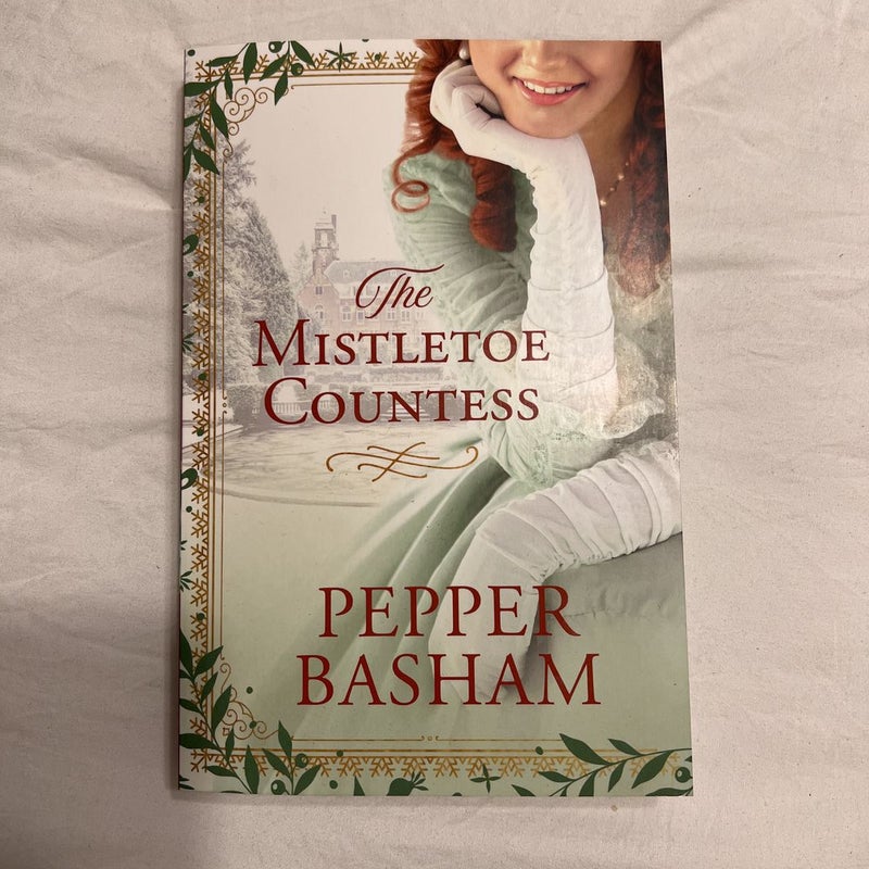 The Mistletoe Countess by Pepper Basham