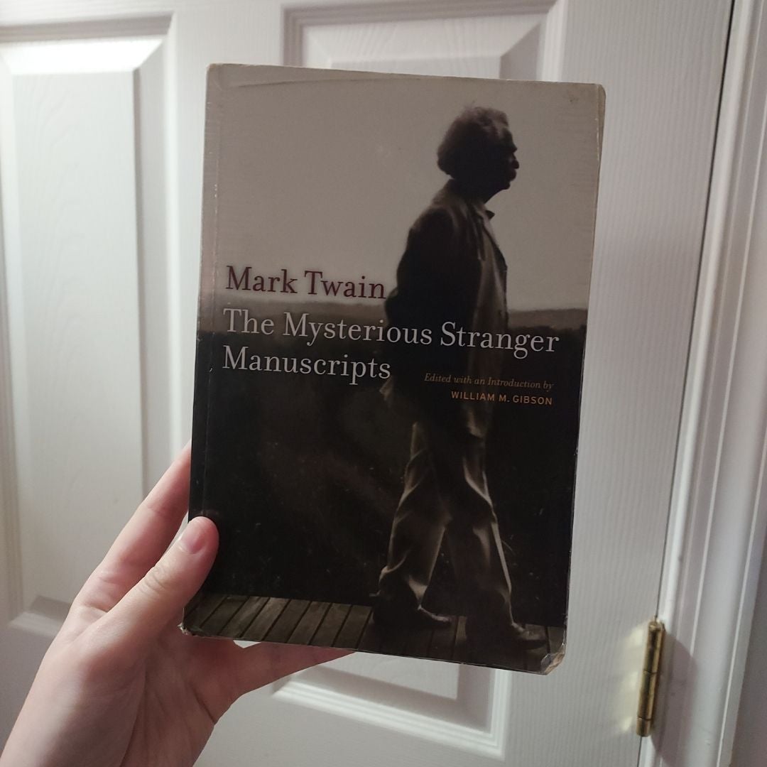 The Mysterious Stranger Manuscripts by Mark Twain