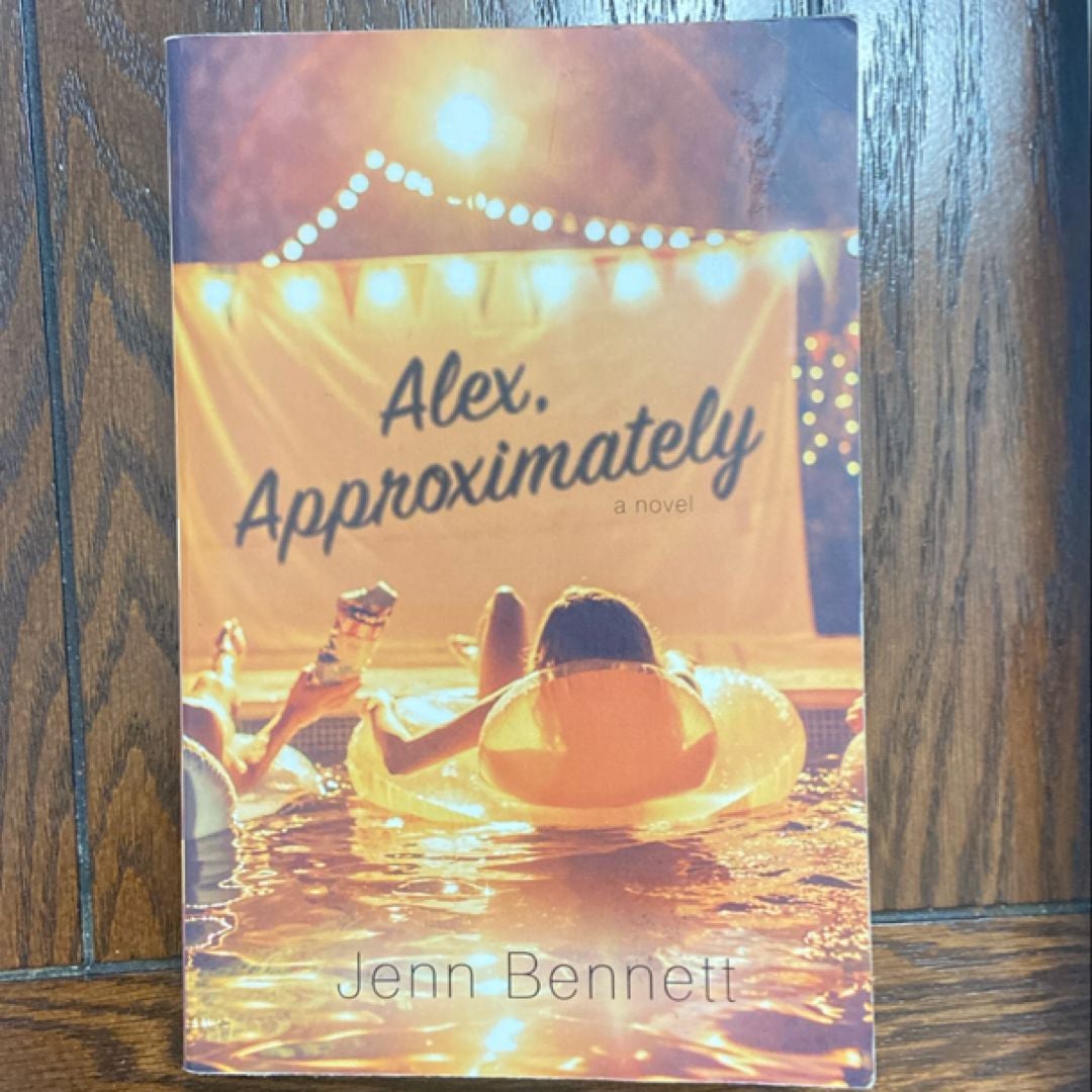 Alex, Approximately by Jenn Bennett, Paperback | Pangobooks