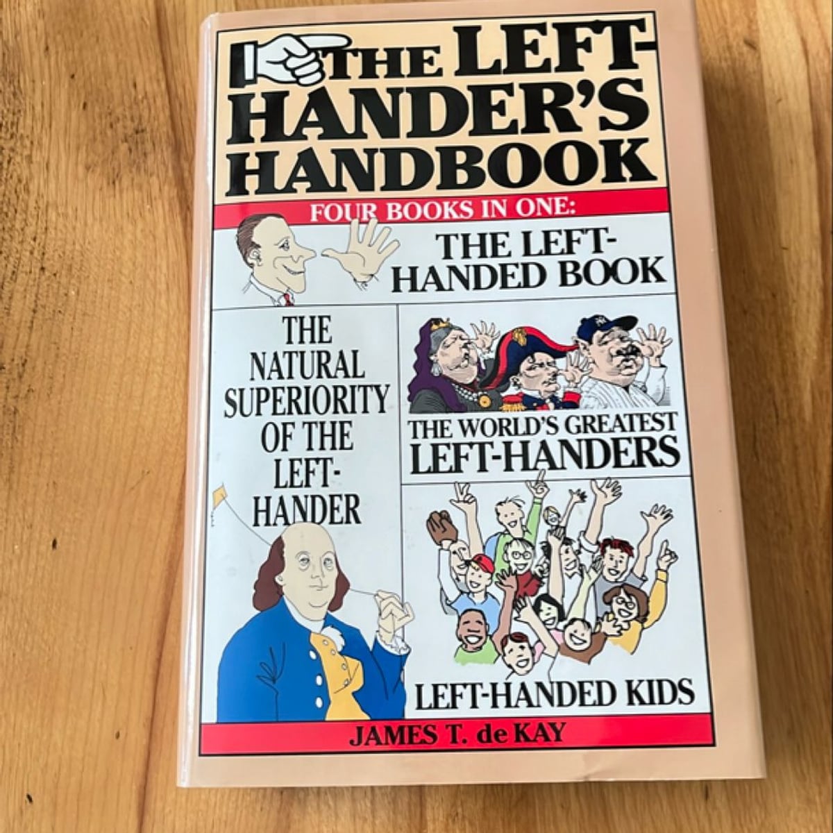 The Left-Hander's Handbook by James T. de Kay