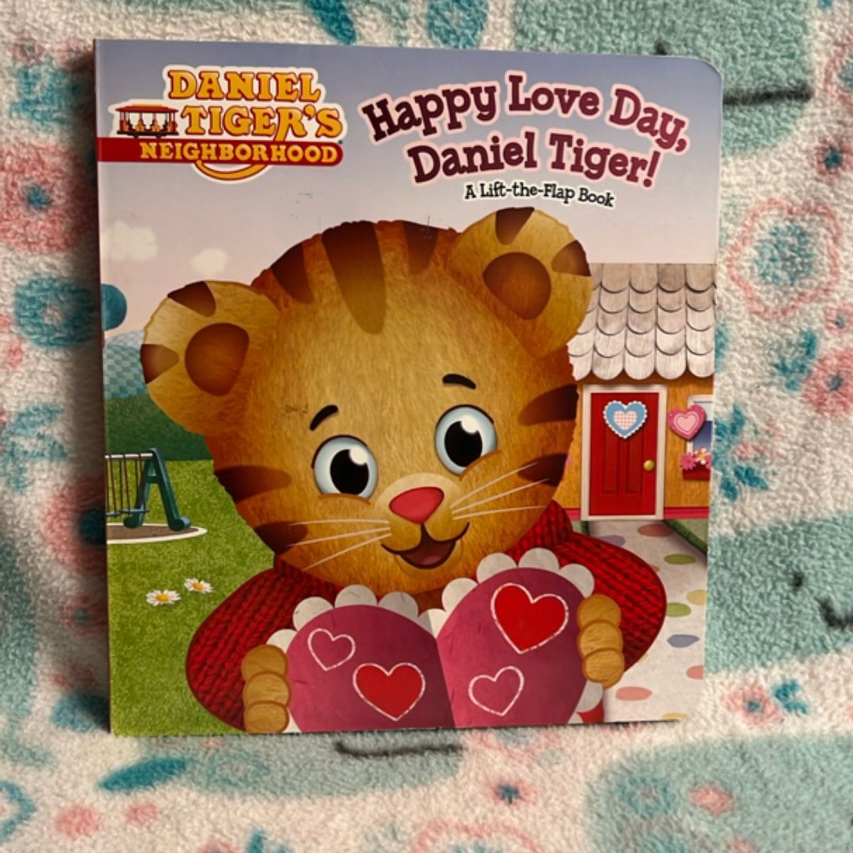 Happy Love Day, Daniel Tiger! by Becky Friedman