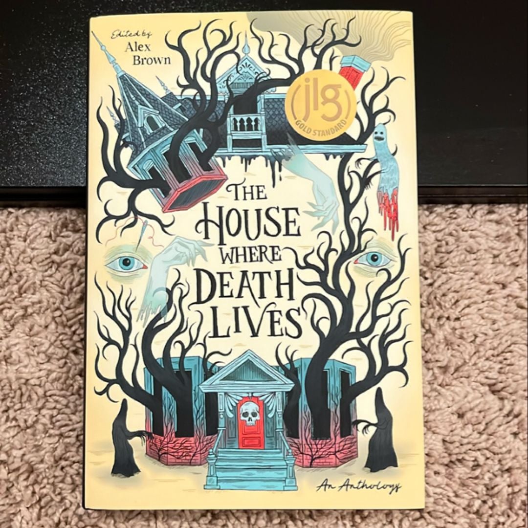 The House Where Death Lives by Kay Costales, Liz Hull, Shelly Page ...