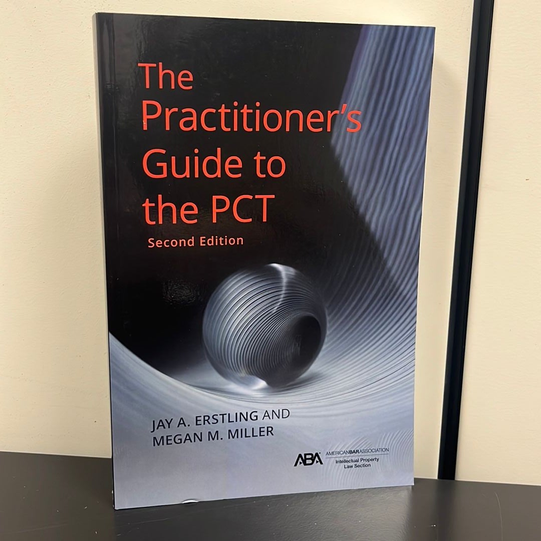 The Practitioner's Guide to the PCT, Second Edition by Jay A. Erstling ...