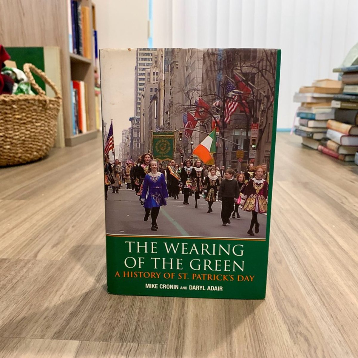 The Wearing of the Green by Mike Cronin, Daryl Adair